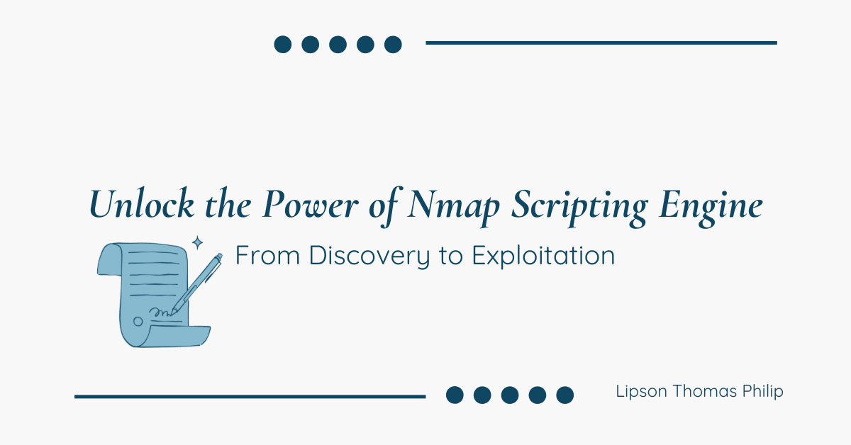 Unlock the Power of Nmap Scripting Engine: From Discovery to Exploitation